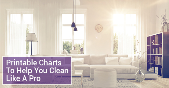 These 5 Printable Charts Will Help You Clean Like A Pro | Royal ...