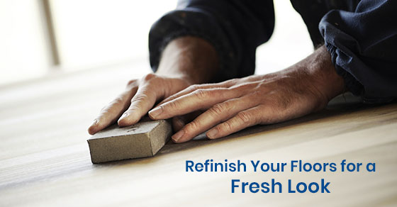Refinish Your Floors for a Fresh Look | RBC clean