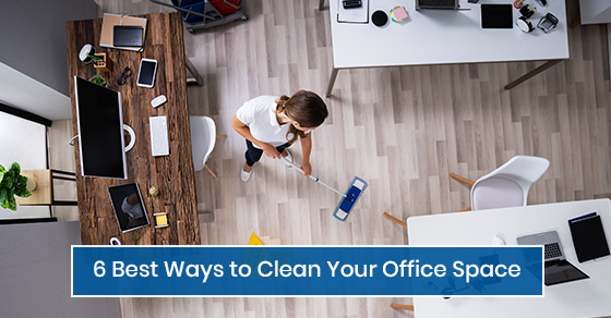 6 Best Ways to Clean Your Office Space | RBC Clean