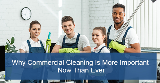 Why Commercial Cleaning Is More Important Now Than Ever | RBC Clean
