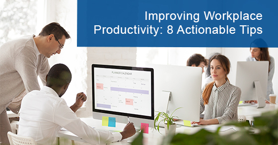 Improving Workplace Productivity: 8 Actionable Tips | RBC