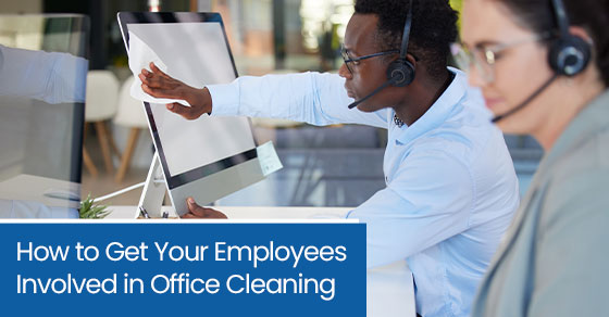 How to Get Your Employees Involved in Office Cleaning | RBC Clean